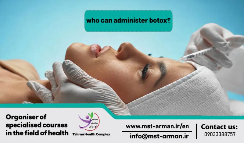 what degree do you need to give botox injections